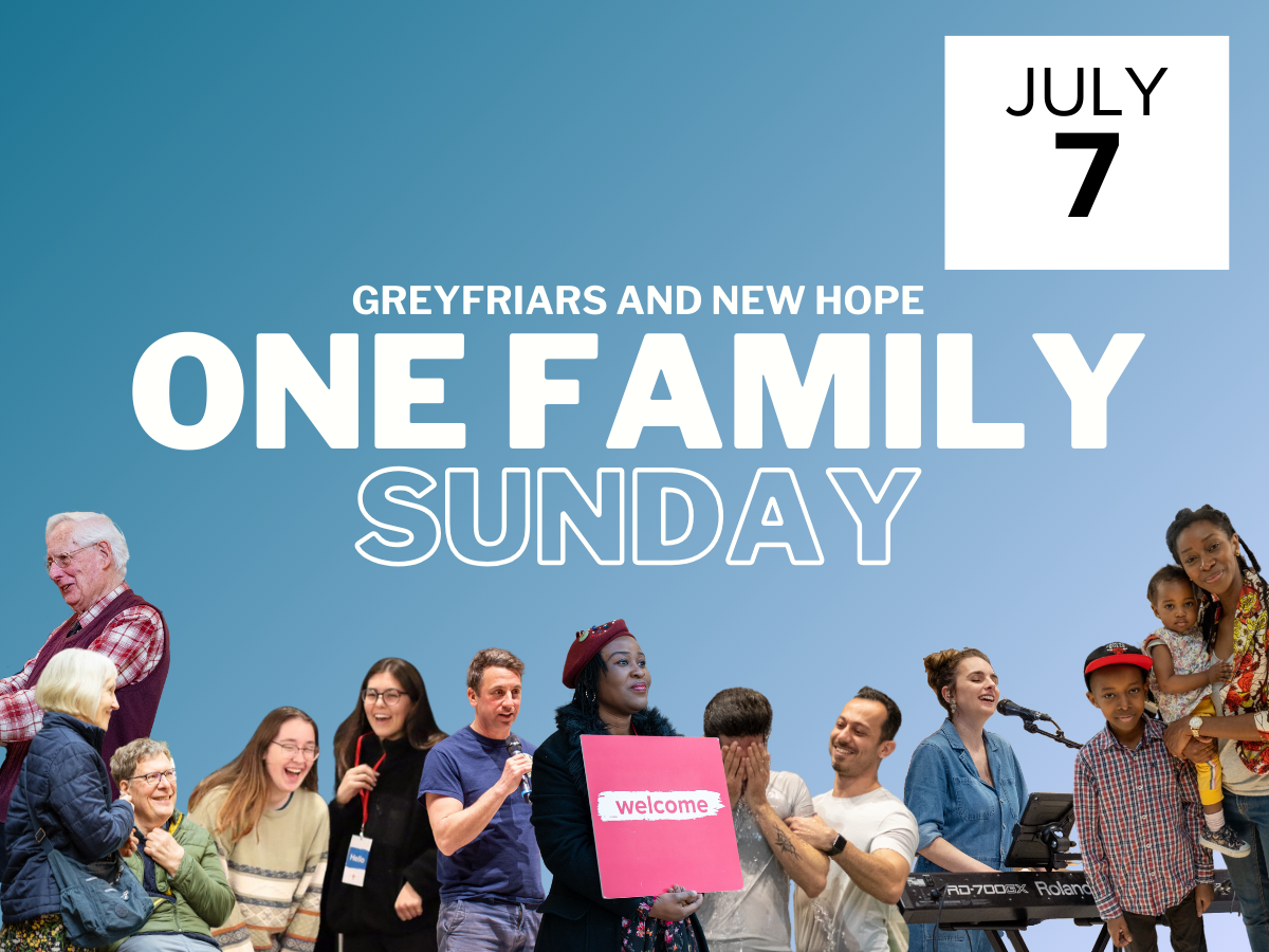 One Family Sunday - Greyfriars